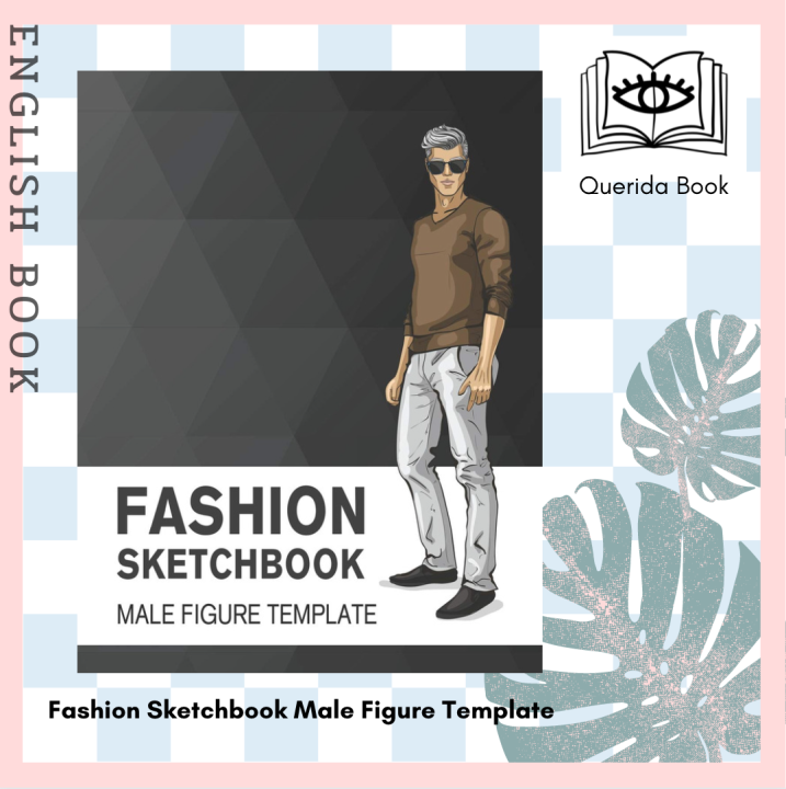 [Querida] Fashion Sketchbook Male Figure Template: Easily Sketch Your ...