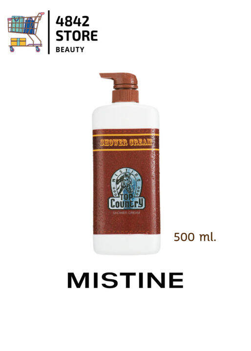 มิสทิน ครีมอาบน้ำท็อป คันทรี่ 500 มล. MISTINE TOP COUNTRY SHOWER CREAM 500 ML. | Lazada.co.th