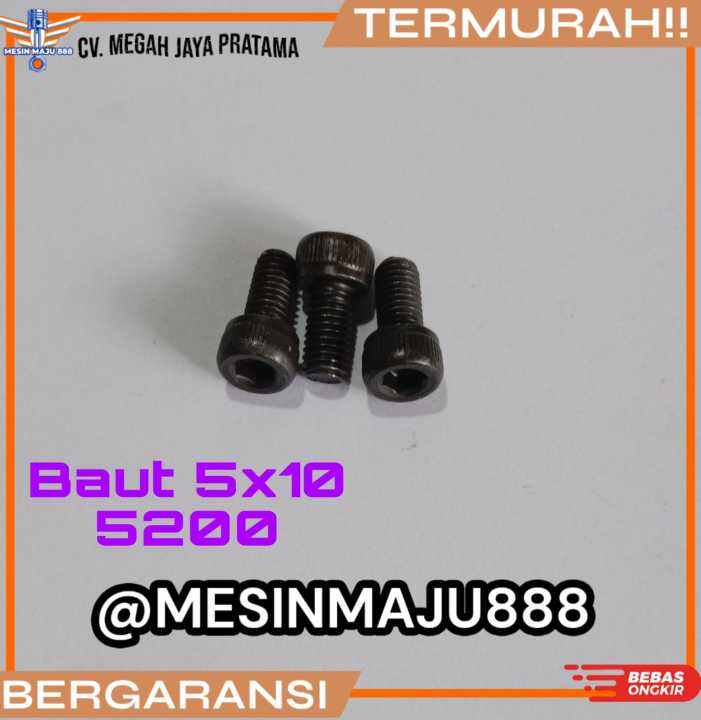 BAUT 5X10 CS5200 / BAUT KUKU MACAN / BAUT CAP MESIN CENSO / BAUT 5X10 ...