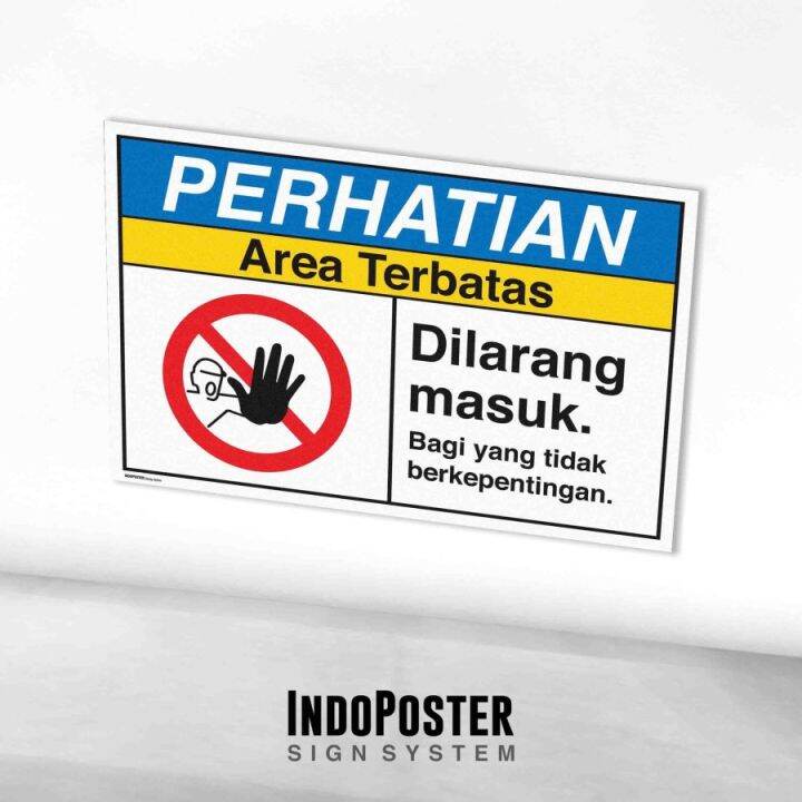 Stiker Label Safety Sign Rambu K3 ANSI Area Terbatas Dilarang Masuk ...