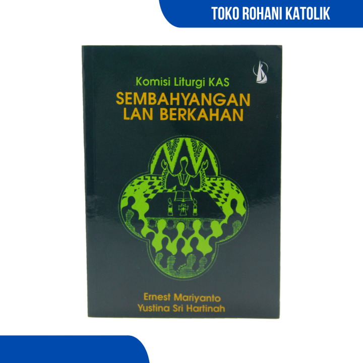 SEMBAHYANGAN LAN BERKAHAN / BUKU DOA LINGKUNGAN BAHASA JAWA / BUKU DOA ...