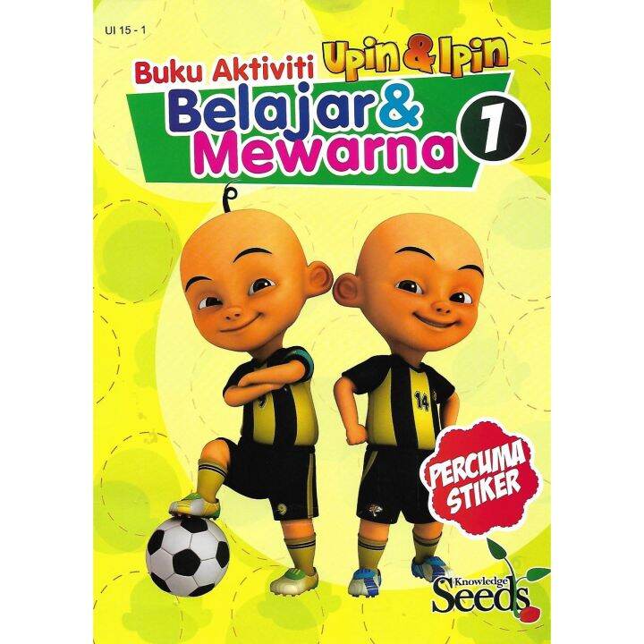 SIRI UPIN IPIN 15 - BUKU AKTIVITI BELAJAR & MEWARNA 1 UNTUK KANAK KANAK ...