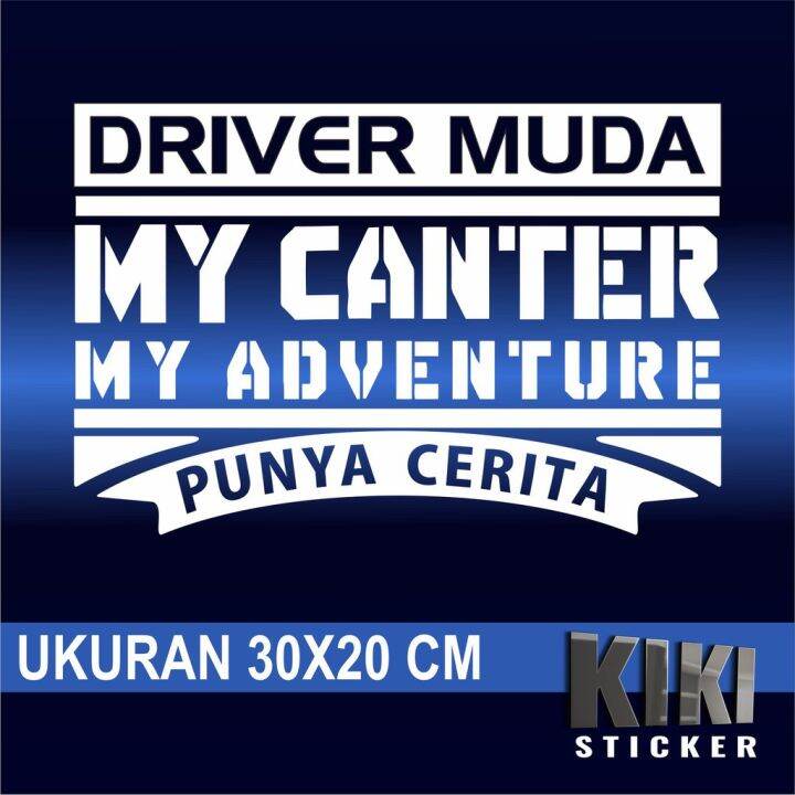 Stiker Mobil Variasi Kaca Bodi Samping Kata Kata Truk Canter Pick Up ...