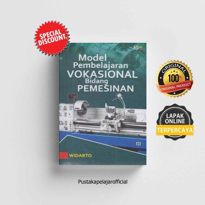 BUKU ORI MODEL PEMBELAJARAN VOKASIONAL BIDANG PEMESINAN - WIDARTO - UNY PRESS | Lazada Indonesia