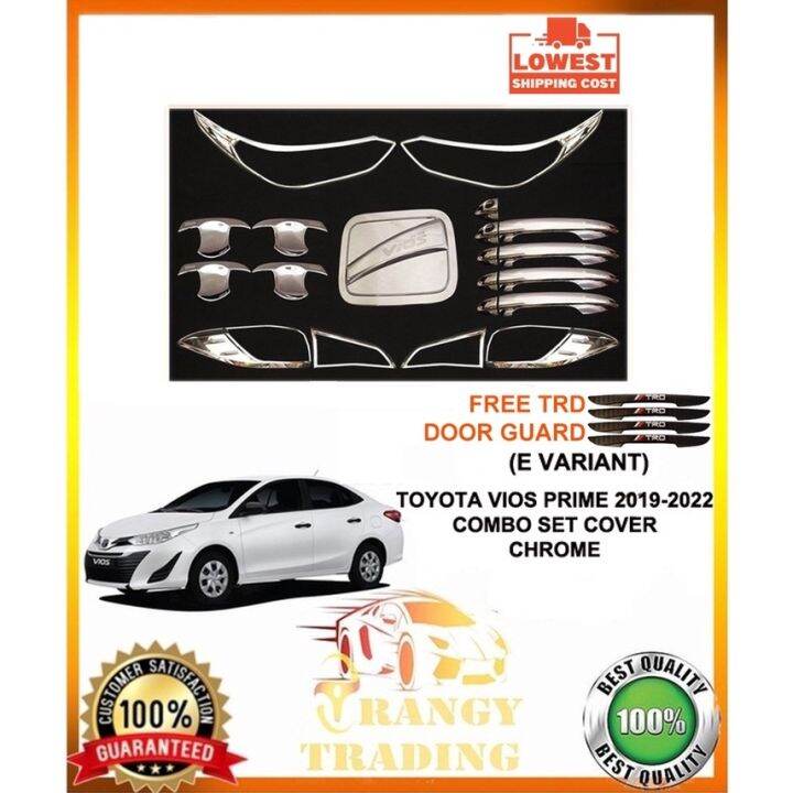 Toyota Vios 2019 to 2022 Prime E / XLE / XE Garnish Combo set cover Chrome FREE TRD DOOR GUARD ...