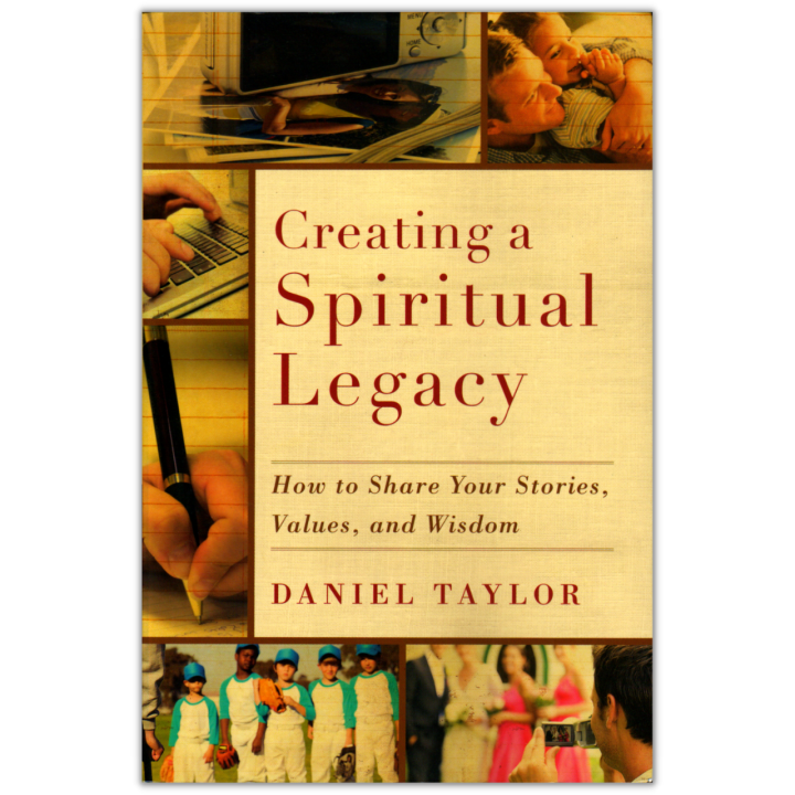 Creating a Spiritual Legacy - Daniel Taylor | Lazada PH