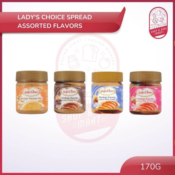Lady's Choice Spread Assorted Flavors - 170g Mentega Kacang Lady's ...