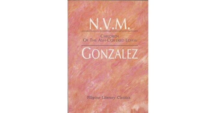 Children Of The Ash-Covered Loam by N.V.M. Gonzalez | Lazada PH
