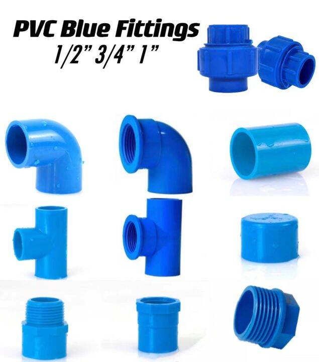 PVC Blue Fittings 1/2" 3/4" 1" (ELBOW, TEE, COUPLING, CAP, MALE ...