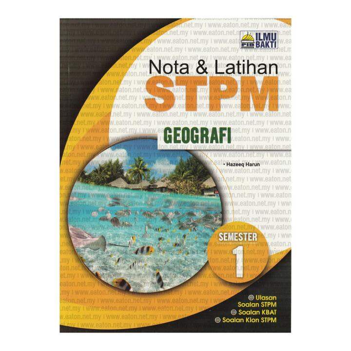 Nota & Latihan STPM Geografi (Semester 1) | Lazada