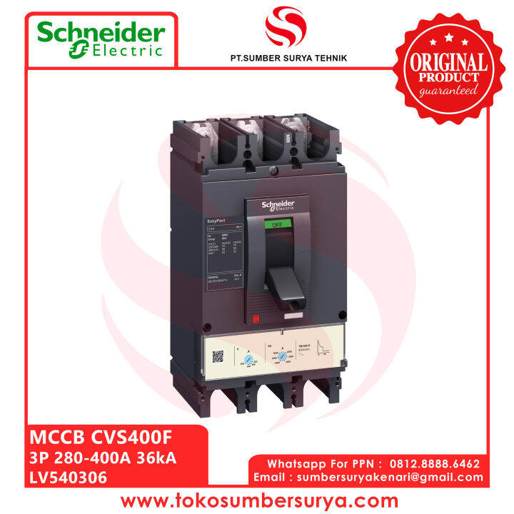 MCCB CVS400F 3P 280-400A 36kA Saklar Listrik ON OFF LV540306 SNI Asli Ori EasyPact Schneider ...