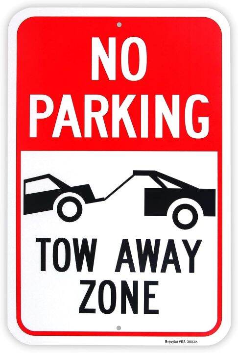 Large No Parking Tow Away Zone Sign, 18"x 12" .040 Aluminum Reflective ...