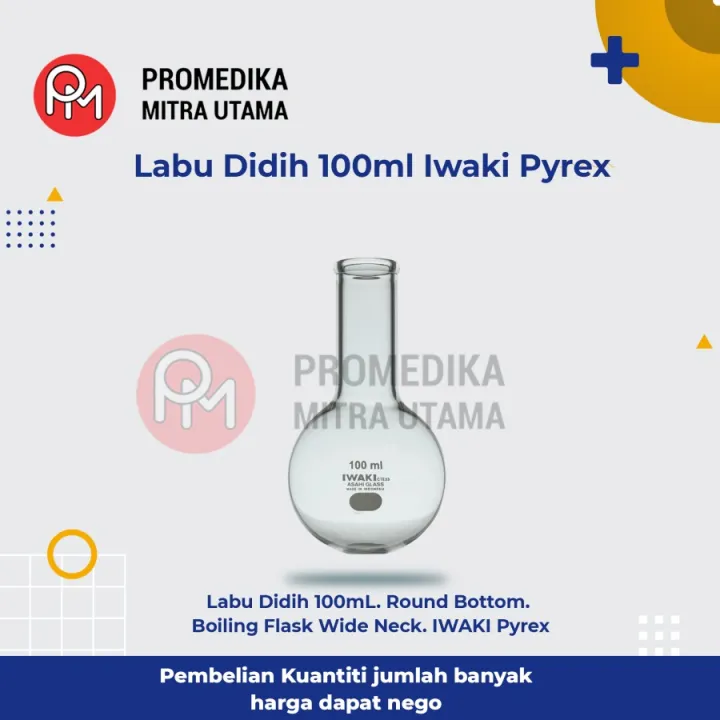 LABU DIDIH 100ML IWAKI PYREX DASAR BULAT BOILING FLASK 100 ML | Lazada ...