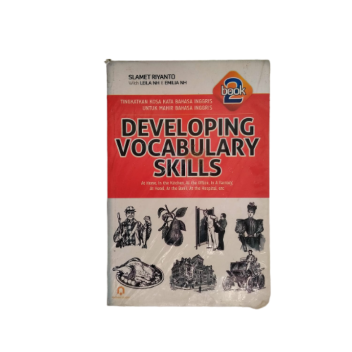 DEVELOPING VOCABULARY SKILLS TINGKATAN KOSA KATA BAHASA INGGRIS UNTUK ...