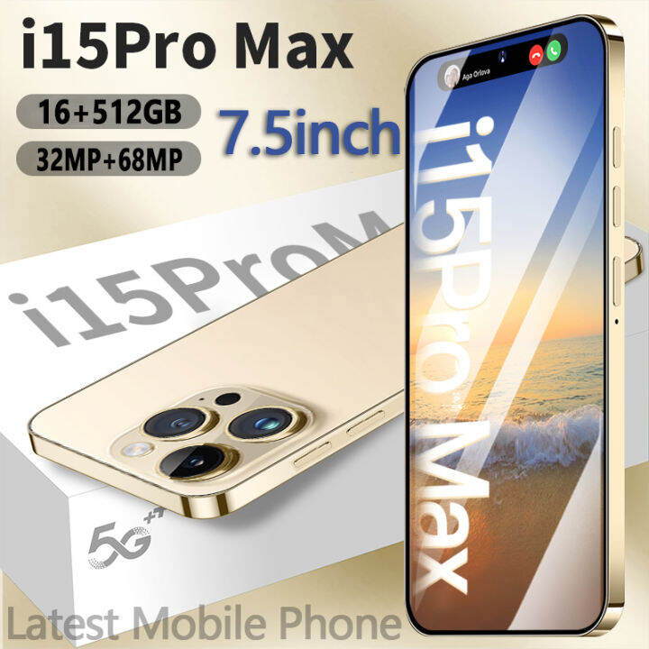 【รับประกัน 1 ปี】ของแท้100% i15 Max Pro 5G 7.5นิ้ว โทรศัพท์มือถือ แรม16GB รอม512GB Smartphone ...