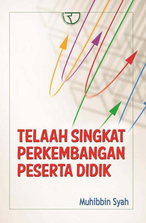 BUKU TELAAH SINGKAT PERKEMBANGAN PESERTA DIDIK-MUHIBBIN SYAH | Lazada ...