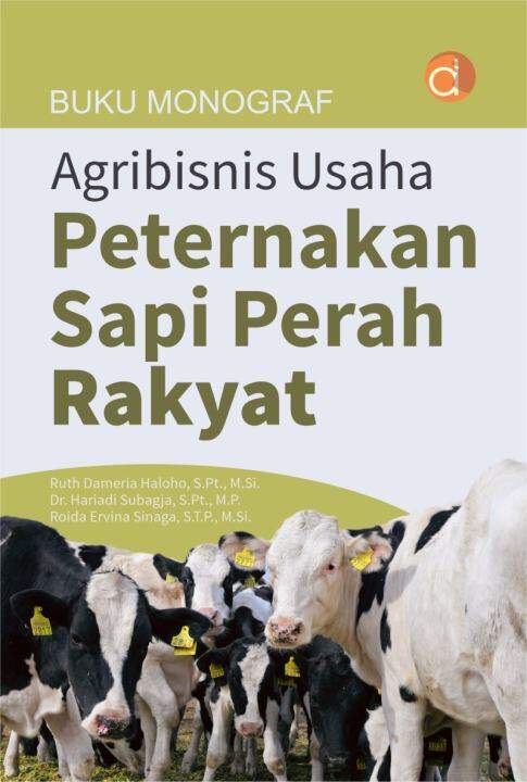 Buku Monograf Agribisnis Usaha Peternakan Sapi Perah Rakyat | Lazada ...
