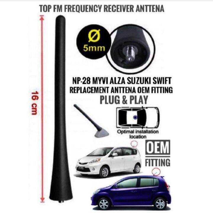 Car Antenna Aerials FM/AM Radio Antenna Np28 16cm Antenna Alza Myvi Waja Persona Vios Wish Swift ...