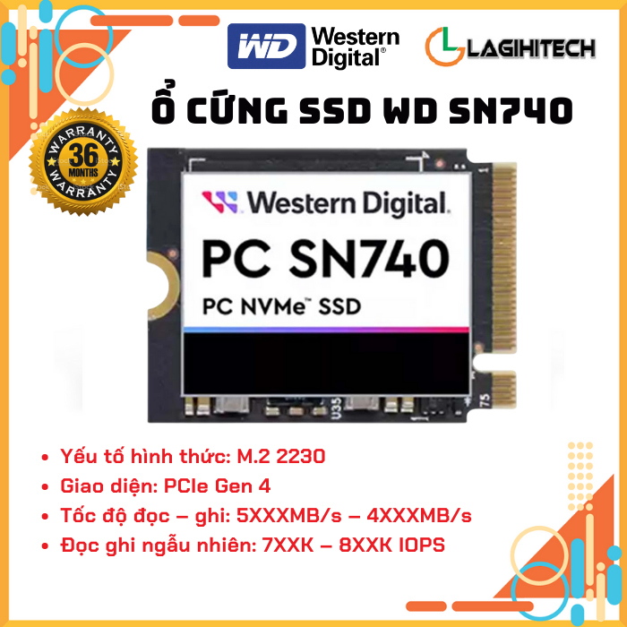 (Lagihitech) Ổ Cứng SSD Western Digital SN740 512GB / 1TB M2 2230 PCIe ...