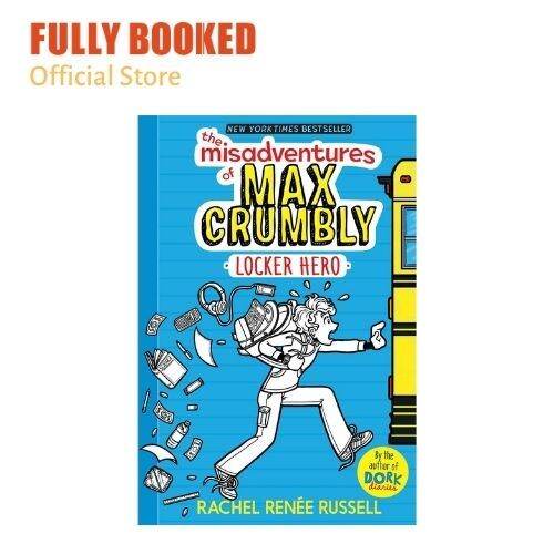 The Misadventures of Max Crumbly 1: Locker Hero (Hardcover) | Lazada PH