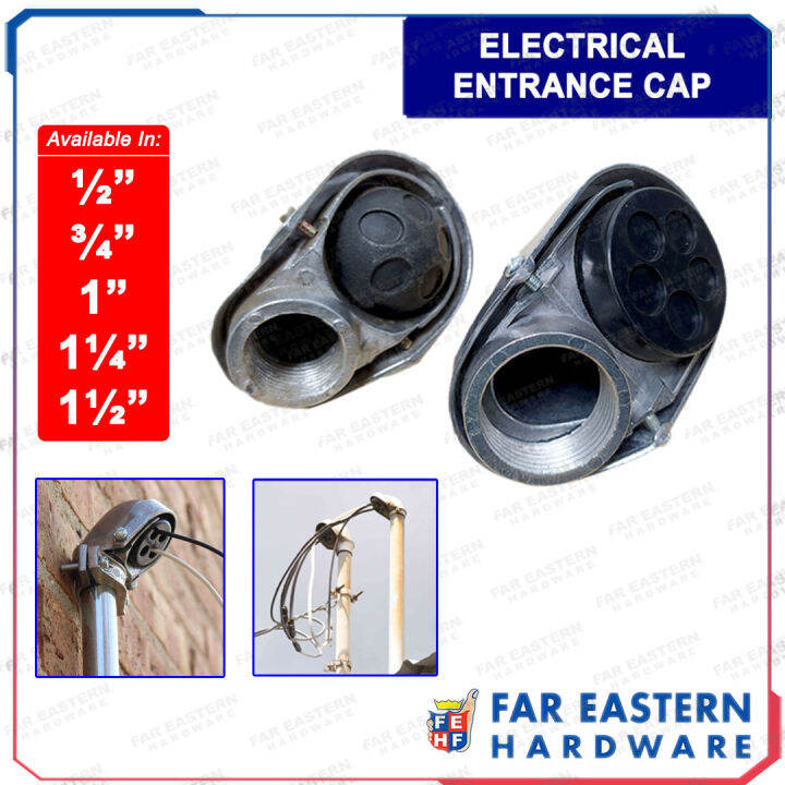 Electrical Entrance Cap 1/2" | 3/4" | 1" | 1-1/4" | 1-1/2" | Lazada PH