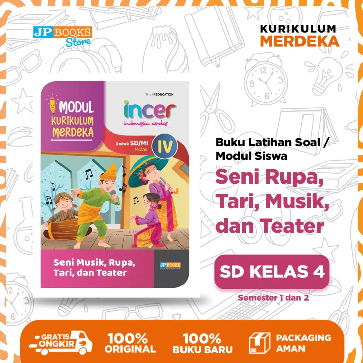 JP Books – Buku Siswa Sekolah Modul Latihan Soal INCER Seni Rupa, Tari, Musik, dan Teater SD ...