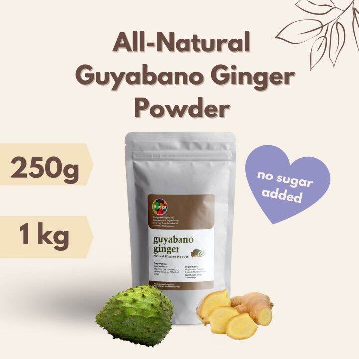 Guyabano Ginger/Salabat Powder Drink (Unsweetened) 250 grams & 1 kg ...