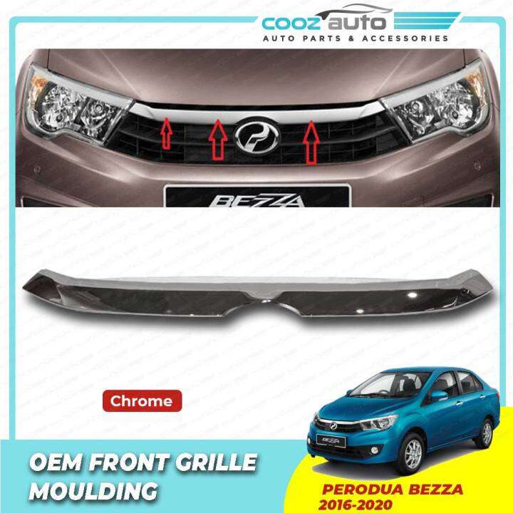 Perodua Bezza 2016 - 2019 OEM Front Grille Garnish Grill Moulding | Lazada