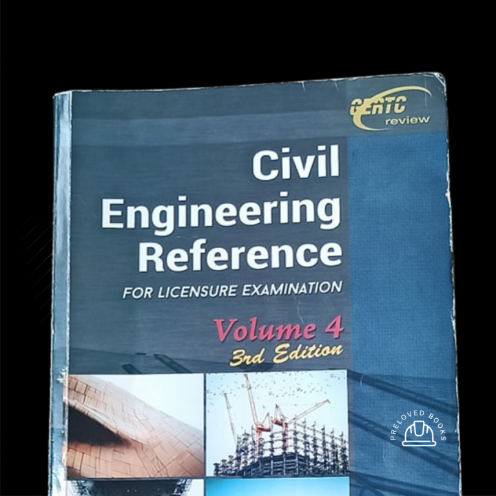 Civil Engineering Reference Volume 4 3rd Edition by DIT Gillesania ...