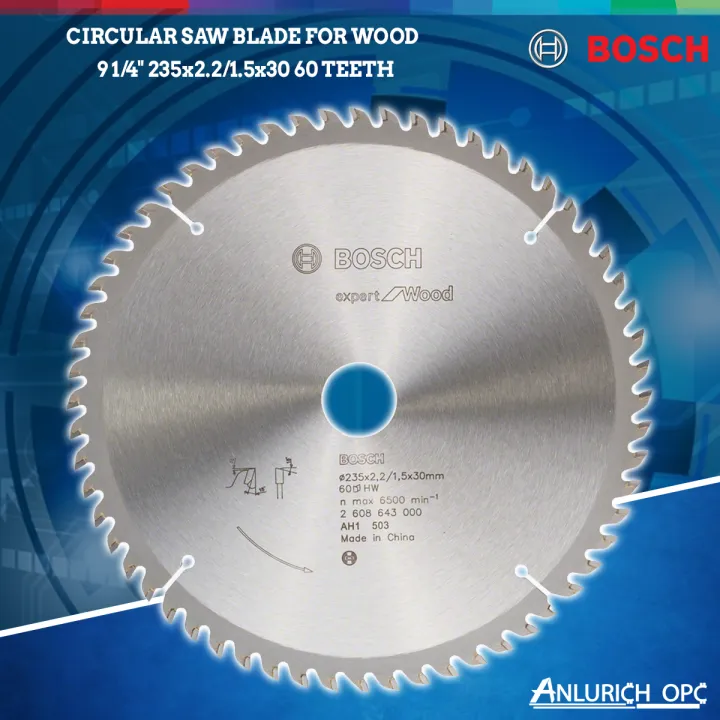 CIRCULAR SAW BLADE FOR WOOD 9 1/4 INCHES 60 TEETH BOSCH | Lazada PH