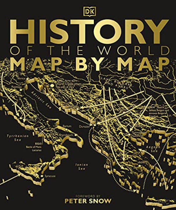 History Of The World Map By Map Hardcover By Dorling Kindersley Limited ...