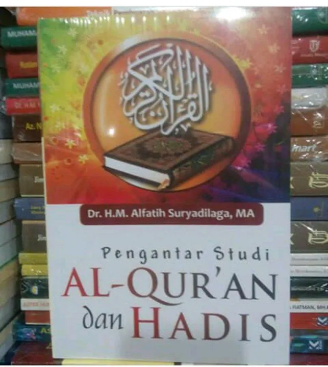 Buku pengantar studi al-quran hadis - alfatih suryadilaga | Lazada Indonesia