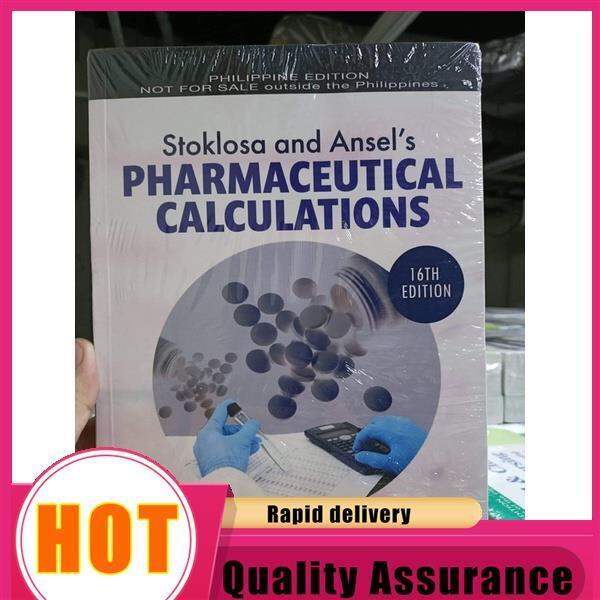 Pharmaceutical Calculation 16th Edition By. Howard C. Ansel Shelly J ...