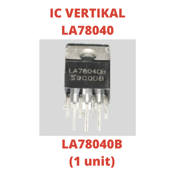 IC LA78040 VERTIKAL (10 BIJI) D78040 VERTIKAL MONOLITHIC LINEAR TV ...