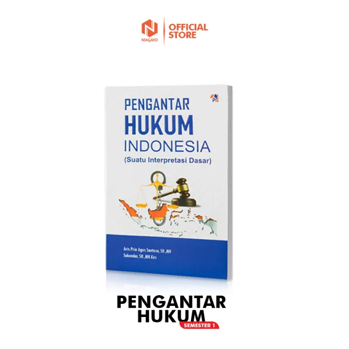 Buku Hukum Semester 1 Pengantar Hukum Indonesia ( Suatu Interprestasi Dasar ) | Lazada Indonesia
