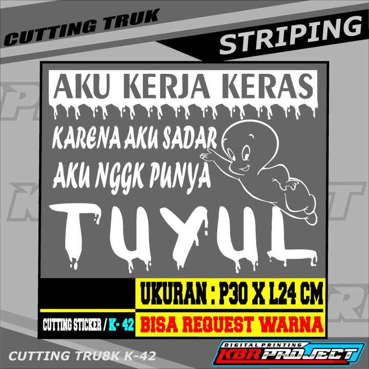STIKER KACA Cutting Sticker truck Stiker Tulisan Kata Kata K.42 ...