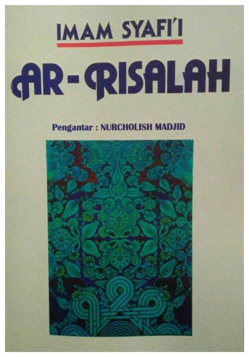 Terjemah Kitab Ar-Risalah - Imam Syafii - NR | Lazada Indonesia