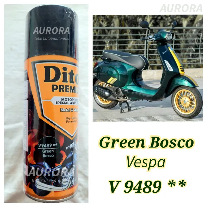 Diton Premium Green Bosco V 9489 ** Hijau Botol Vespa Ijo Metalik ...