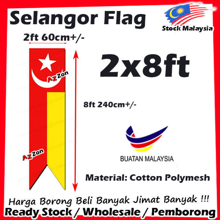 Selangor Flag Bendera Negeri Selangor Darul Ehsan 2*8ft 60*240cm Cotton Polymesh #Bendera # ...