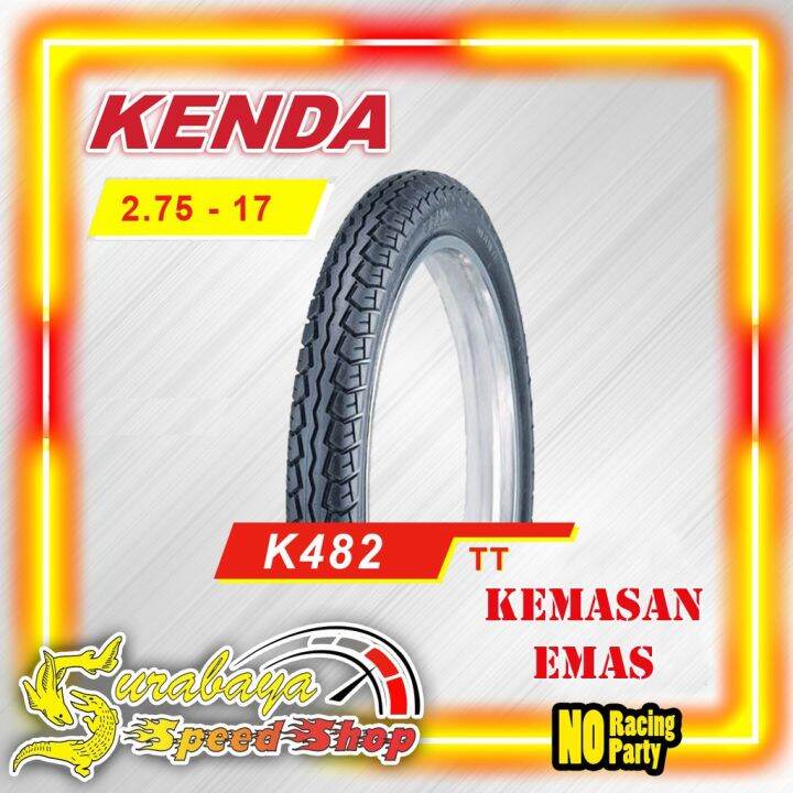Ban Motor Kenda K482 TubeType Ring 17 Ukuran 275 Kemasan Emas | Lazada Indonesia