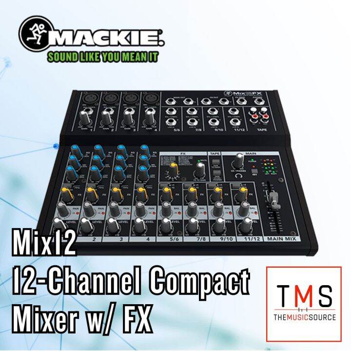Mackie Mix12FX 12-CHANNEL COMPACT MIXER WITH EFFECTS | Lazada PH
