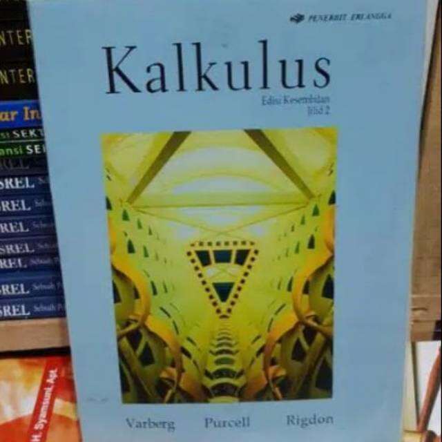 Kalkulus edisi 9 jilid 2 by purcell varberg | Lazada Indonesia