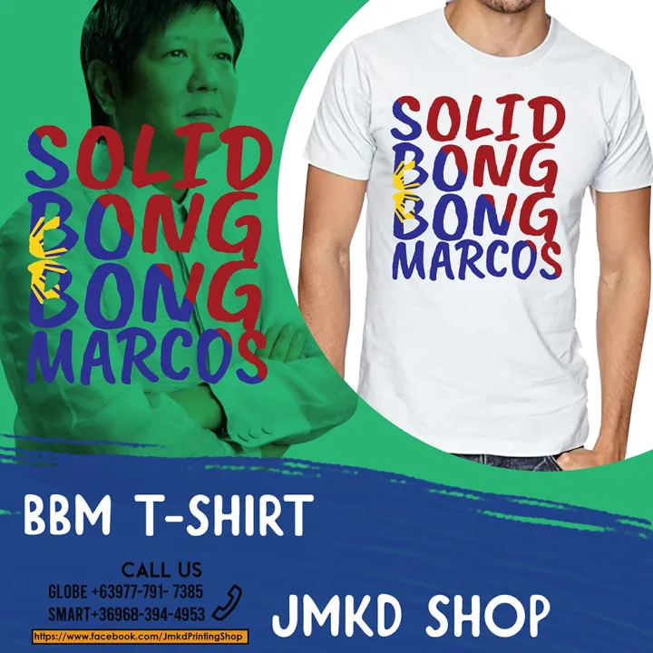 SOLID BBM T-SHIRT BONGBONGMARCOS 2022 | Lazada PH