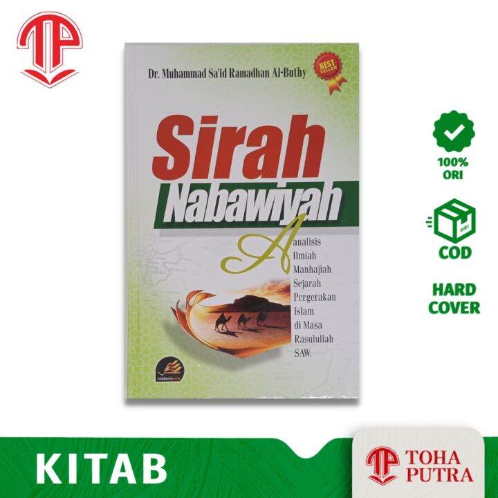 KITAB SIRAH NABAWIYAH ( ROBBANI PRESS ) MUHAMMAD SAID RAMADHAN AL-BUTHY ...