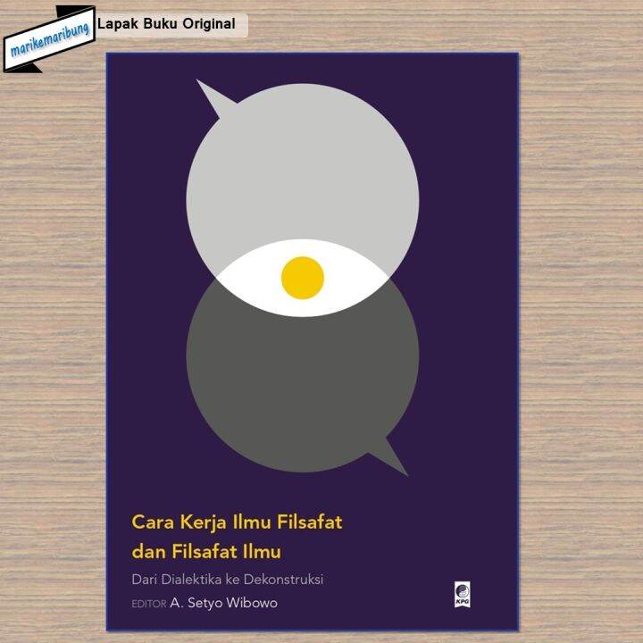 Buku Cara Kerja Ilmu Filsafat dan Filsafat Ilmu | Lazada Indonesia Buku Cara Kerja Ilmu Filsafat dan Filsafat Ilmu | Lazada Indonesia