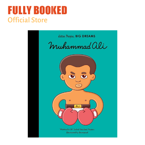 Muhammad Ali: Little People, Big Dreams (Hardcover) | Lazada PH