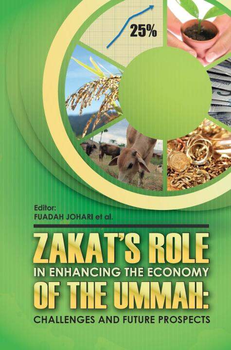 BACA MALL - Zakat's Role In Enhancing The Economy Of The Ummah: Challenges And Future Prospects ...