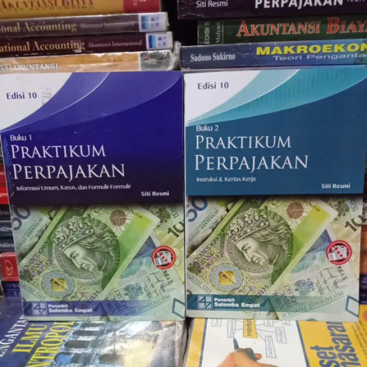 Praktikum Perpajakan Edisi 10 buku 1 dan buku 2 by Siti Resmi | Lazada ...