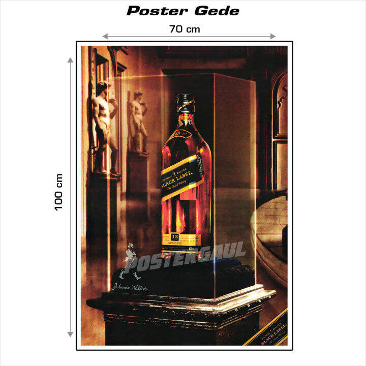 JUAL POSTER -- BUKAN JUALAN MIRAS -- Poster Gede JOHNNIE WALKER BLACK ...