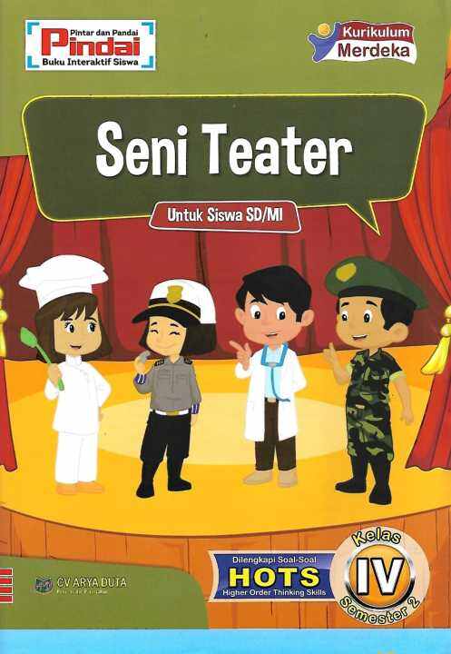 Buku LKS Seni Teater Kelas 4 SD/MI kurikulum Merdeka Semester 2 | Lazada Indonesia